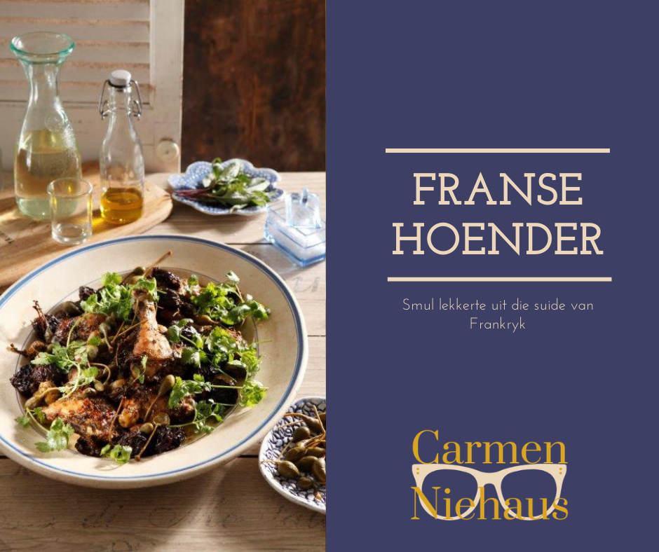 Franse Hoender – Carmen Niehaus